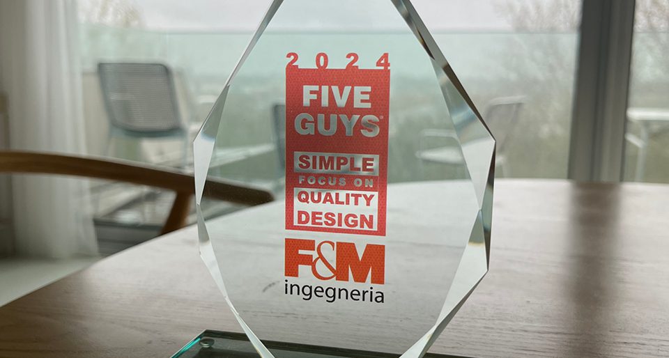 Five Guys Design Award | F&M Ingegneria Spa